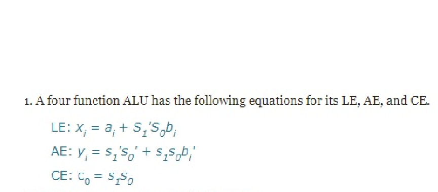 1. A four function ALU has the following equations | Chegg.com