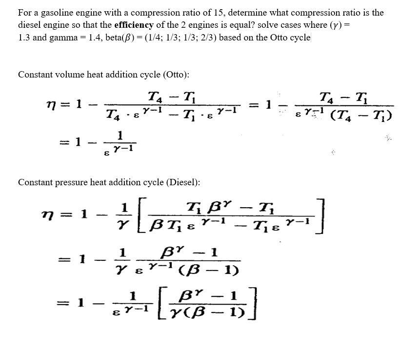 Solved For a gasoline engine with a compression ratio of | Chegg.com