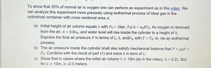 Solved To show that 20% of normal air is oxygen one can | Chegg.com