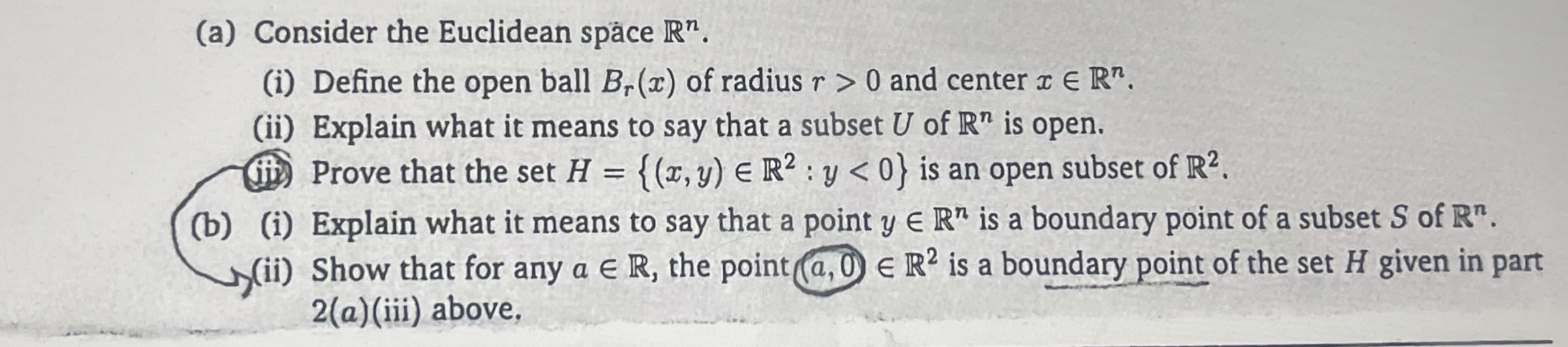 Solved (a) ﻿Consider the Euclidean spàce Rn.(i) ﻿Define the | Chegg.com