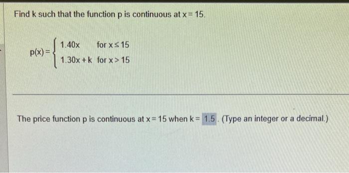 Solved Find k such that the function p is continuous at | Chegg.com