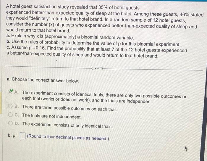 Solved A hotel guest satisfaction study revealed that 35% of | Chegg.com