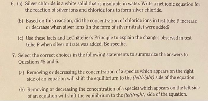 Solved 6. (a) Silver chloride is a white solid that is | Chegg.com