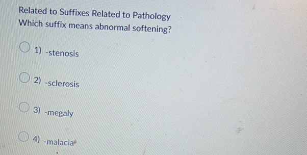 Solved Related to Suffixes Related to PathologyWhich suffix | Chegg.com