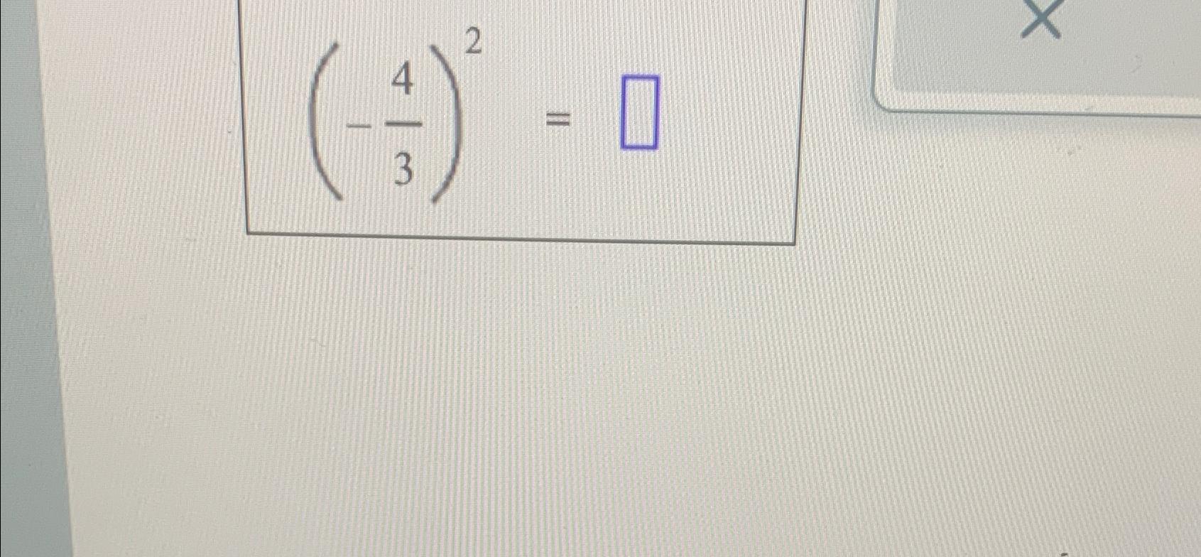 Solved (-43)2= | Chegg.com