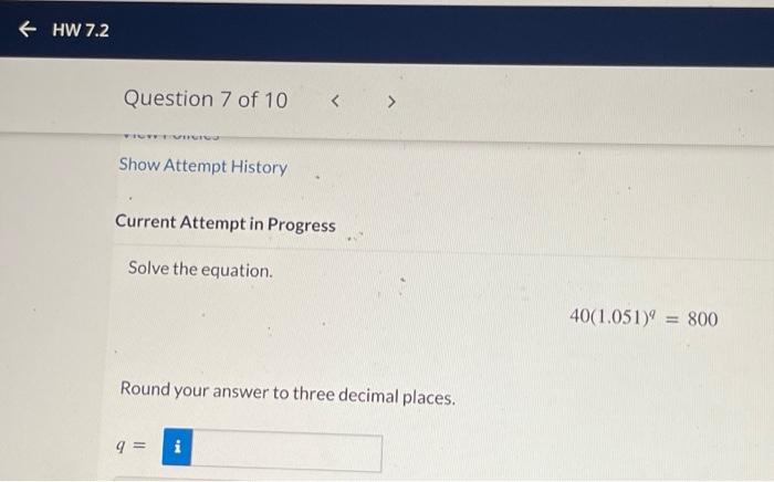 Solved ← HW 7.2 Question 7 of 10 VICHY TURCICO Show Attempt | Chegg.com