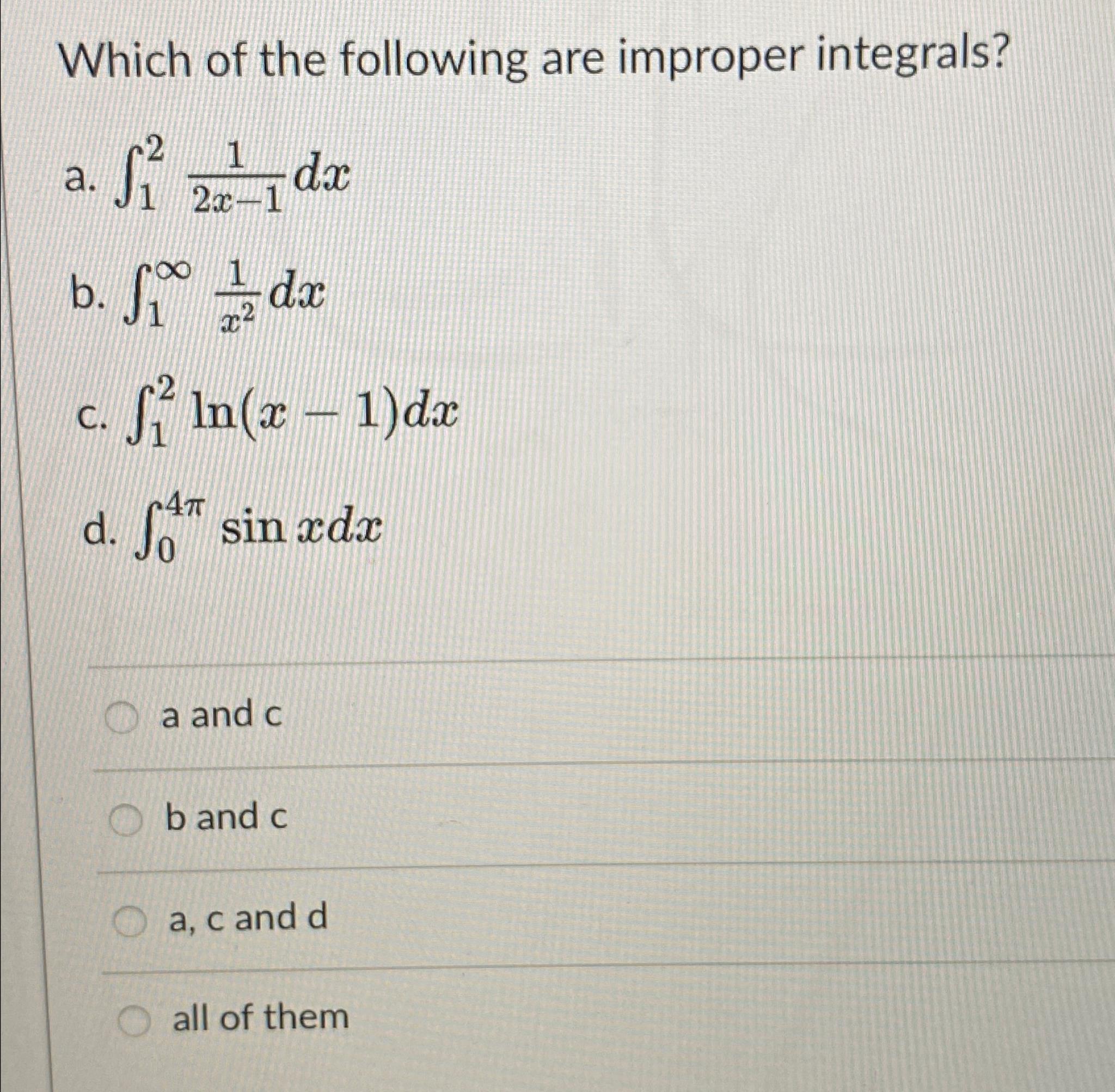 Solved Which of the following are improper | Chegg.com
