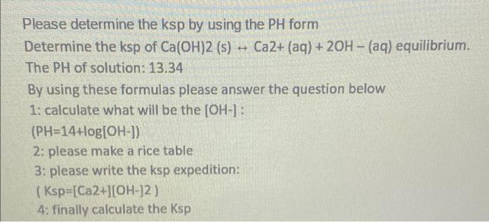 Please determine the ksp by using the PH form | Chegg.com