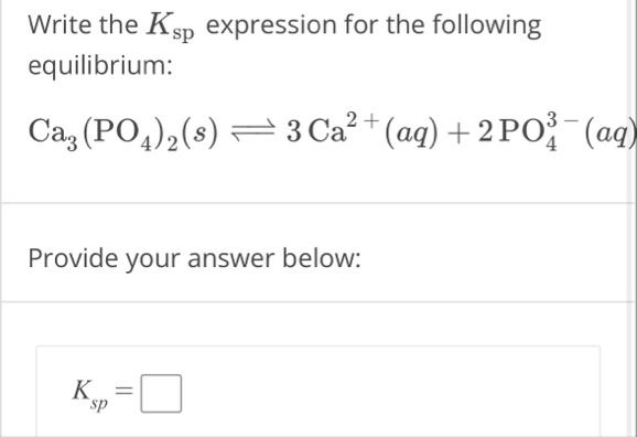 Solved Write the Ksp ﻿expression for the following | Chegg.com