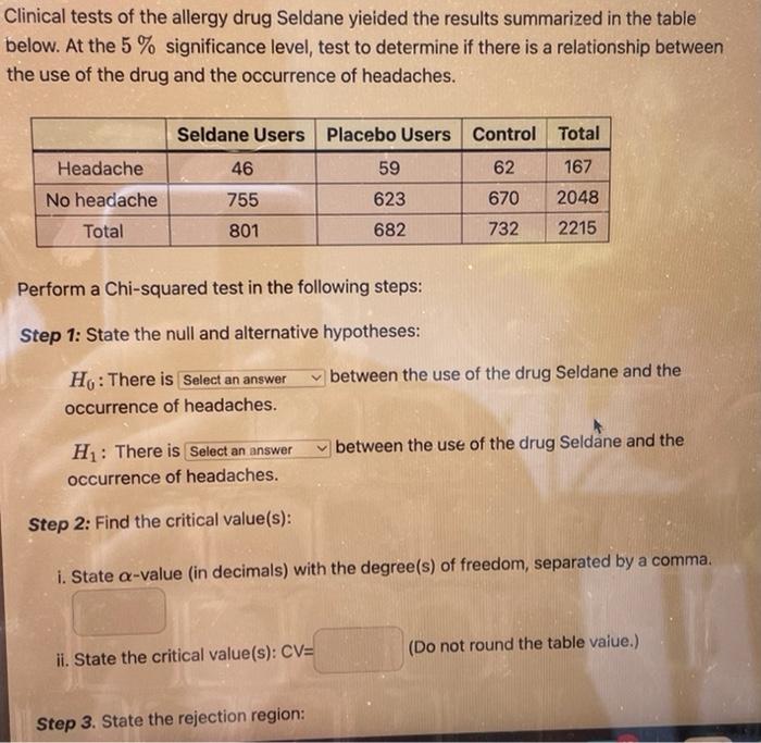 Solved Clinical tests of the allergy drug Seldane yieided | Chegg.com