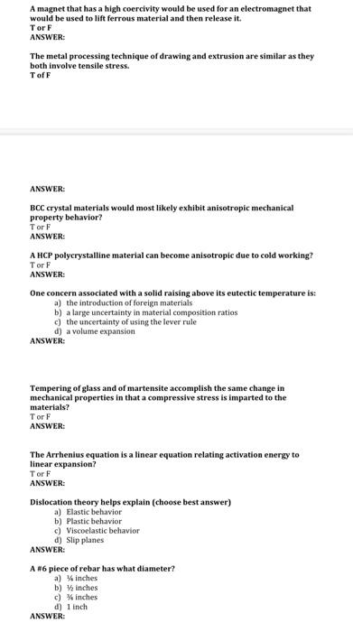 Solved A magnet that has a high coercivity would be used for | Chegg.com