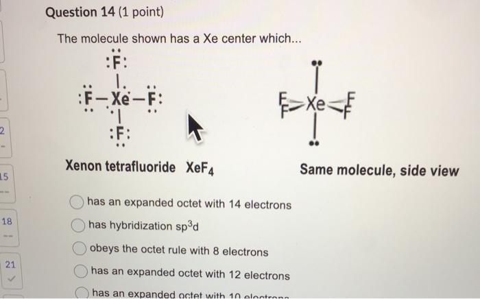 Solved The molecule shown has a Xe center which... Xenon | Chegg.com