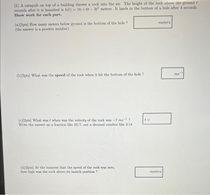 Solved (5) A catapult on top of a building throws a rock | Chegg.com