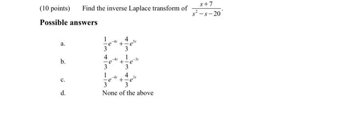 Solved (10 points) Find the inverse Laplace transform of | Chegg.com