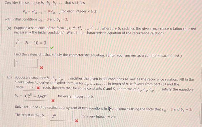 Solved Consider the sequence b0,b1,b2,… that satisfies | Chegg.com