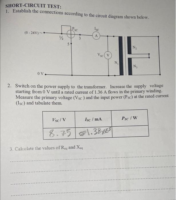SHORT-CIRCUIT TEST: 1. Establish the connections | Chegg.com