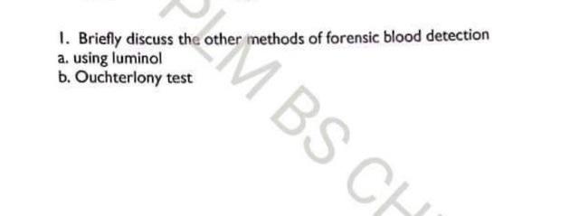 Solved I. Briefly discuss the other methods of forensic | Chegg.com