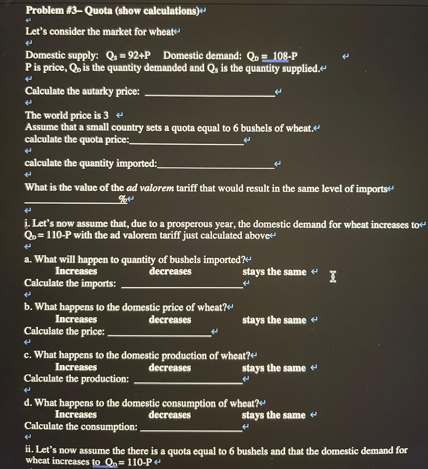 Solved Problem #3- ﻿Quota (show calculations)Let's consider | Chegg.com