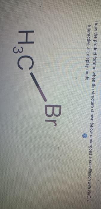 Solved Draw the product formed when the structure shown | Chegg.com