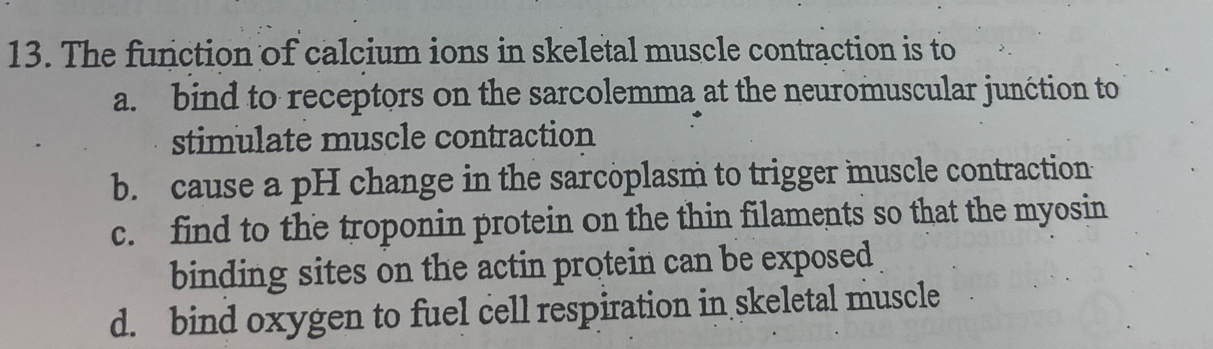 Solved The function of calcium ions in skeletal muscle | Chegg.com
