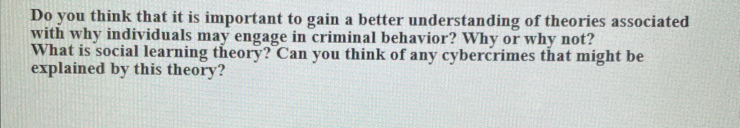 Solved Do you think that it is important to gain a better | Chegg.com