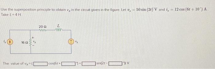 Solved Use the superposition principle to obtain vx in the | Chegg.com