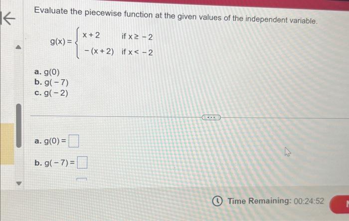 Solved Evaluate the piecewise function at the given values | Chegg.com