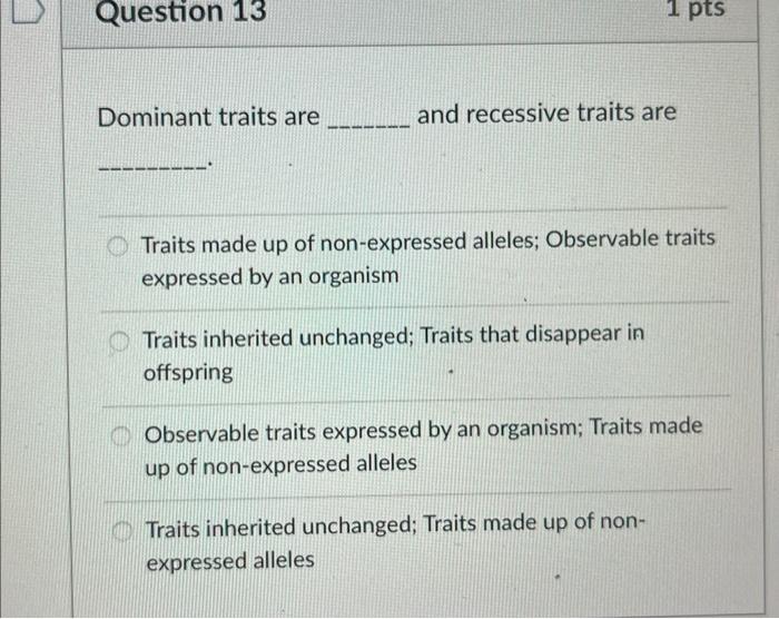 Solved Dominant traits are and recessive traits are Traits | Chegg.com