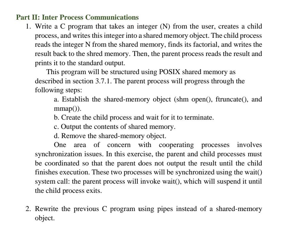 Solved Part II: Inter Process Communications 1. Write a C | Chegg.com