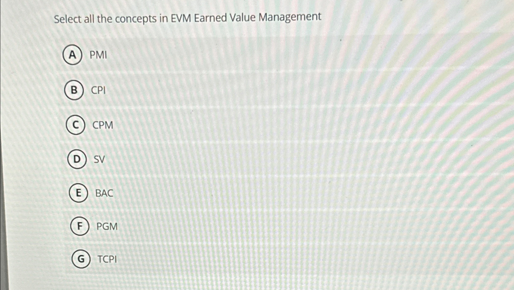Solved Select all the concepts in EVM Earned Value | Chegg.com