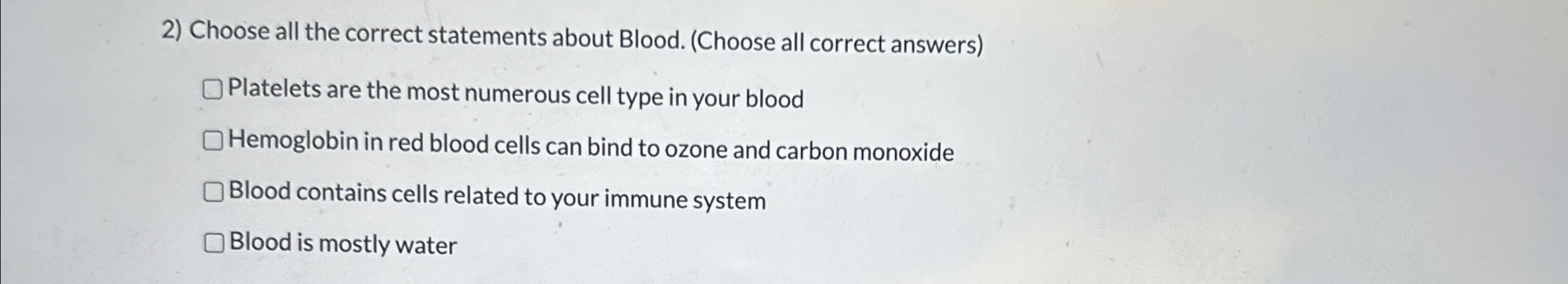 Solved Choose all the correct statements about Blood. | Chegg.com Solved Choose all the correct statements about Blood. | Chegg.com