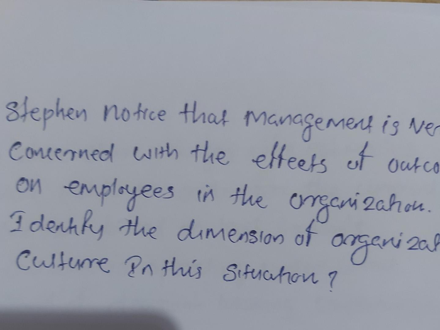 Solved Stephen notice that management is ve concerned with | Chegg.com