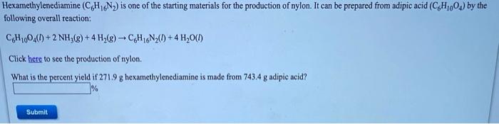 Solved Hexamethylenediamine (CH6N2) is one of the starting | Chegg.com
