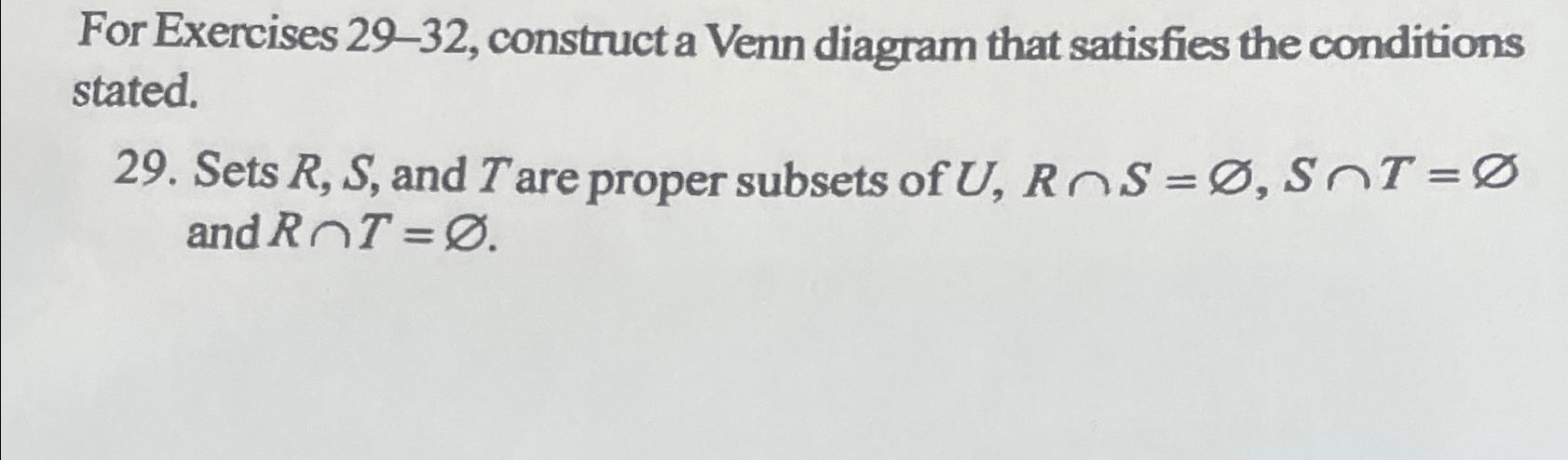 Solved For Exercises 29-32, ﻿construct a Venn diagram that | Chegg.com