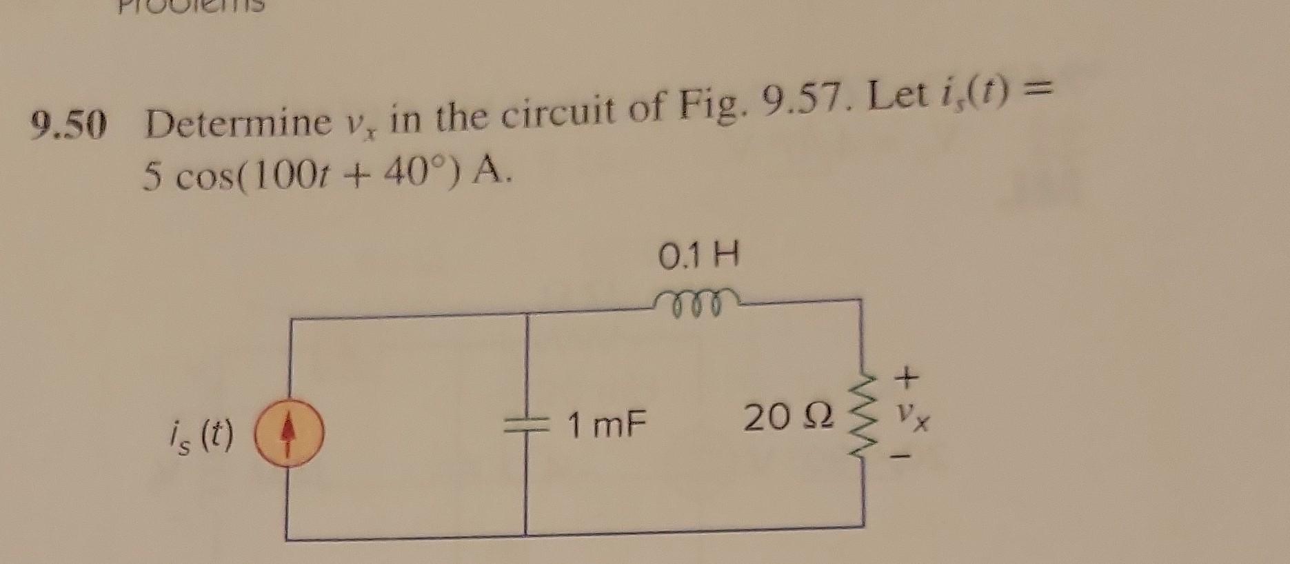 Solved 9.50 Determine vx in the circuit of Fig. 9.57. Let | Chegg.com