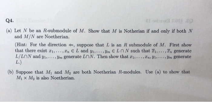 Solved Q4. Stor03.89 (a) Let N be an R-submodule of M. Show | Chegg.com