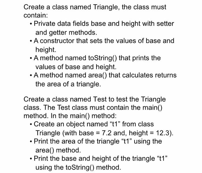 Solved Create A Class Named Triangle The Class Must