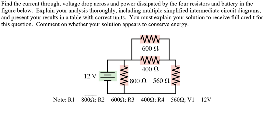 Solved Find the current through, voltage drop across and | Chegg.com