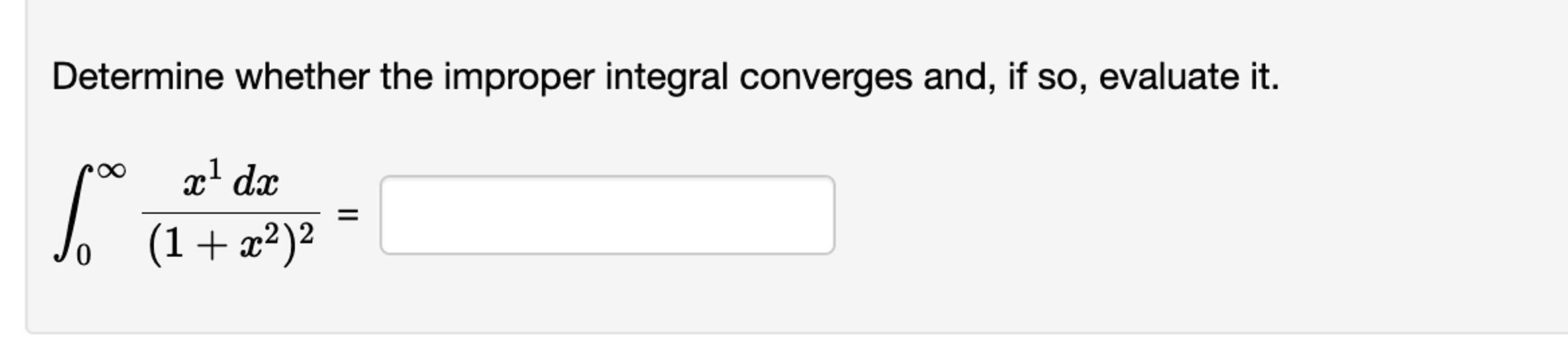 Solved Determine whether the improper integral converges | Chegg.com