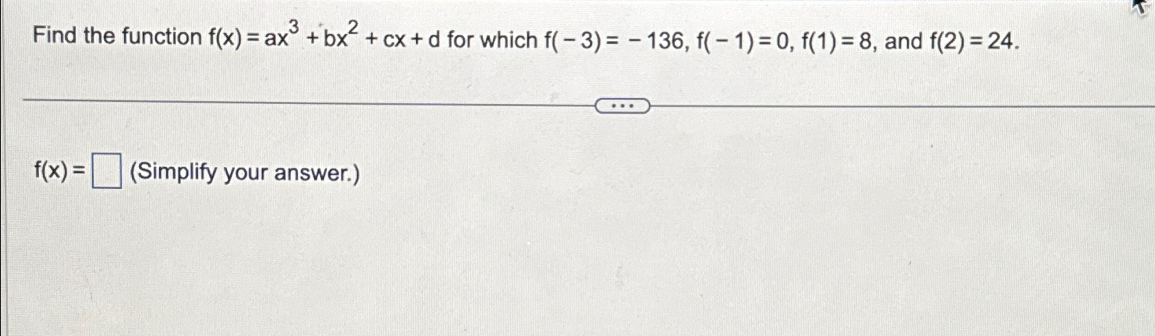 Solved Find the function f(x)=ax3+bx2+cx+d ﻿for which | Chegg.com