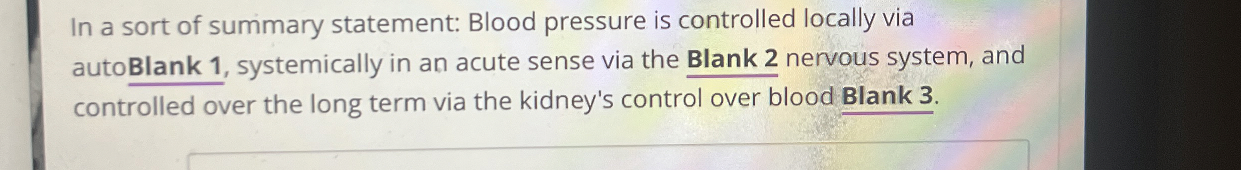 Solved Blood pressure is controlled locally via auto ______, | Chegg.com