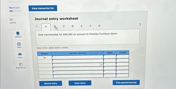 Solved Journal entry worksheet C D E F G Sold merchandise | Chegg.com