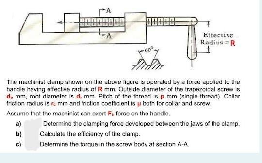 Solved The machinist clamp shown on the above figure is | Chegg.com