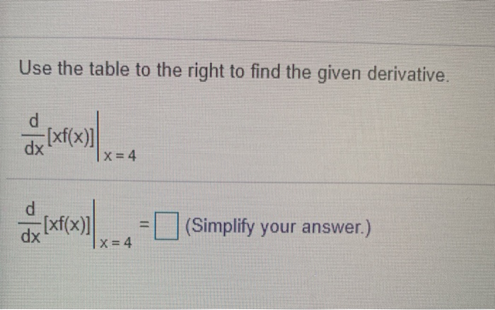 Solved Use the table to the right to find the given | Chegg.com