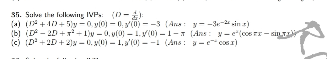 Solved Solve the following IVPs: )=(ddx | Chegg.com