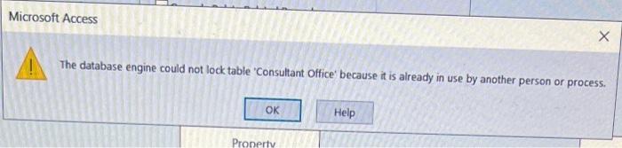 Solved The Database Engine Could Not Lock Table Consultant