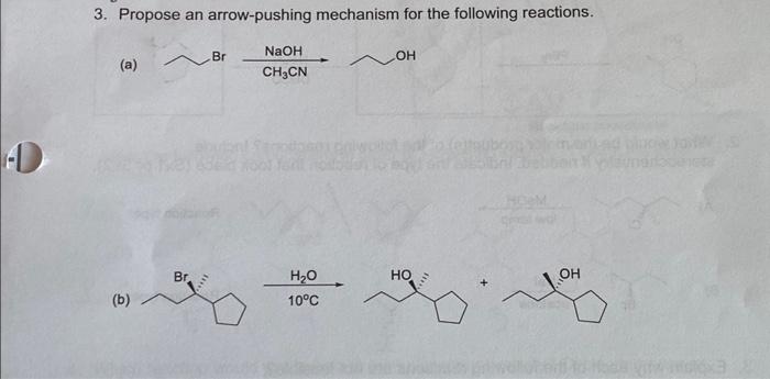 Solved 3. Propose an arrow-pushing mechanism for the | Chegg.com