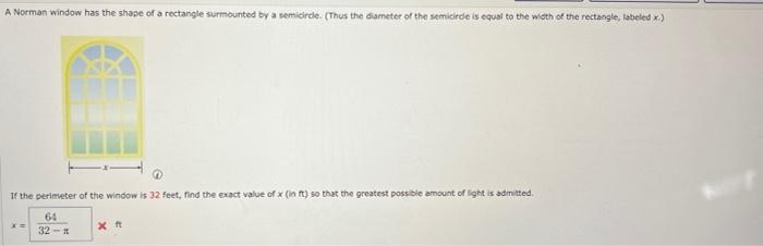 Solved If the perimeter of the Window is 32 feet, find the | Chegg.com