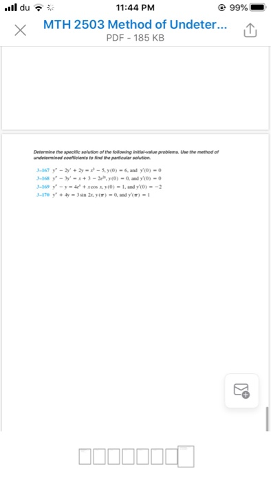 Solved Il du x * 11:44 PM 99% MTH 2503 Method of Undeter... | Chegg.com