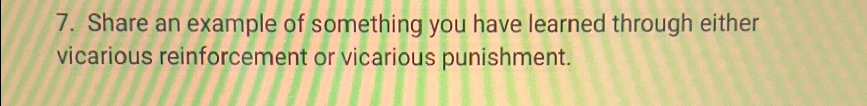 Solved Share an example of something you have learned | Chegg.com